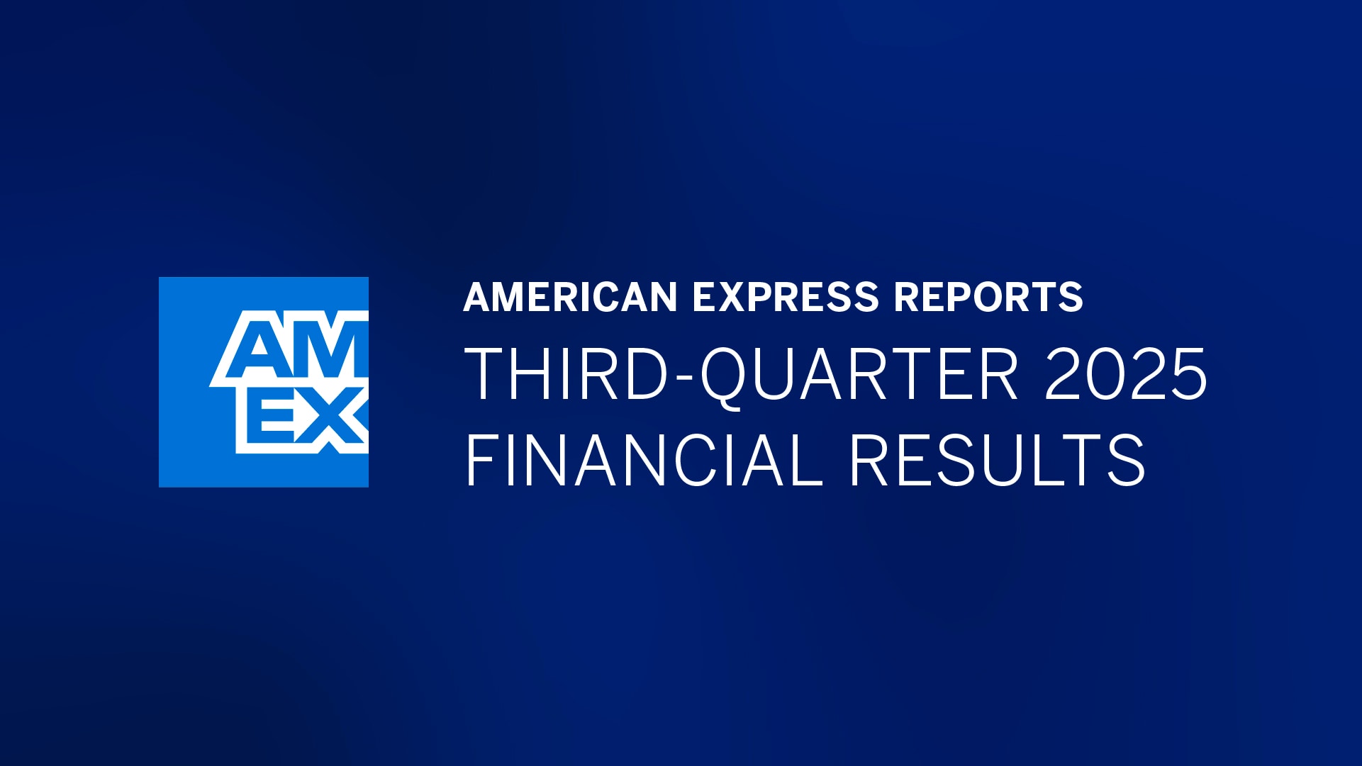 American Express Reports Third-Quarter 2025 Financial Results